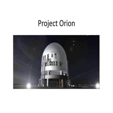 Project orion | PPTX | Space and Astronomy | Science
