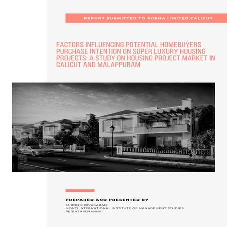 Factors Influencing Potential Home Buyers Purchase Intention On Super Luxury Housing Projects ...