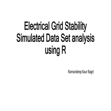 Electrical Grid Stability Simulated Data Set analysis using R | PPTX