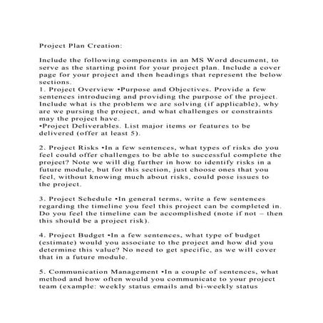 Project Plan CreationInclude the following components in an M.docx