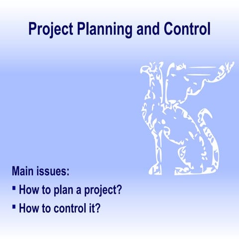 Project planning and control | PPT