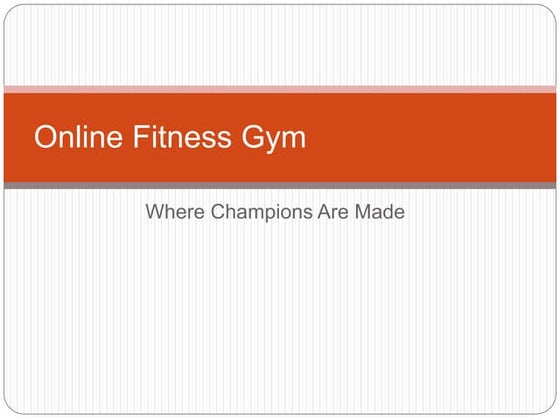 FITNESS-GYM-MANAGEMENT-SYSTEM-Project-Presentation.pptx