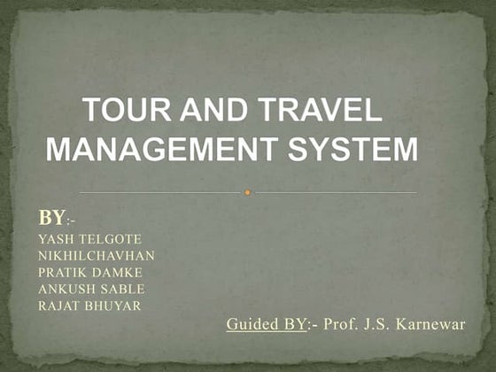 Tour and travel management system | PPTX | Asia Travel | Travel Locations