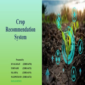 Project ppt Crop recommendation systems. | PPTX