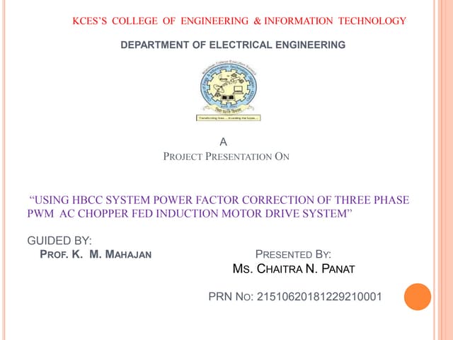 Using Hbcc System Power Factor Correction Of Three Phase Pwm Ac Chopper
