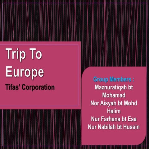 Trip To Europe | PPTX