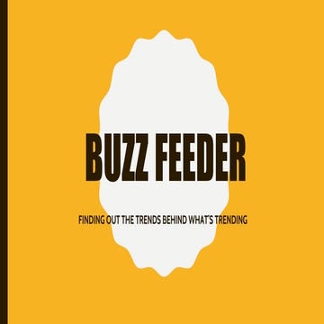 Team BuzzFeed: Project Presentation | PPT
