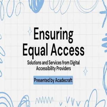 Ensuring Equal Access: Solutions and Services from Digital Accessibility Providers | PPT