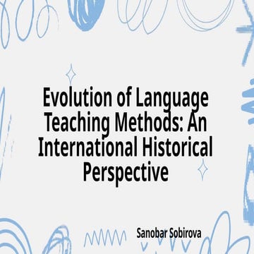 Evolution of language teaching Methods.pptx