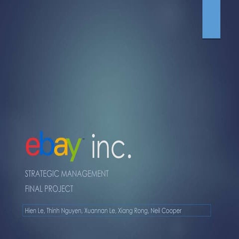 Ebay - Presentation for Strategic Management class | PPT