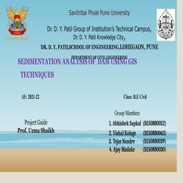 Project presentation format on SEDIMENTATION ANALYSIS OF DAM USING GIS ...