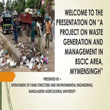 Project presentation pre work on waste generation and management in ...