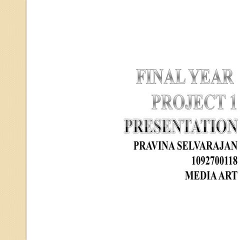Final Year Project 1 Presentation | PPTX