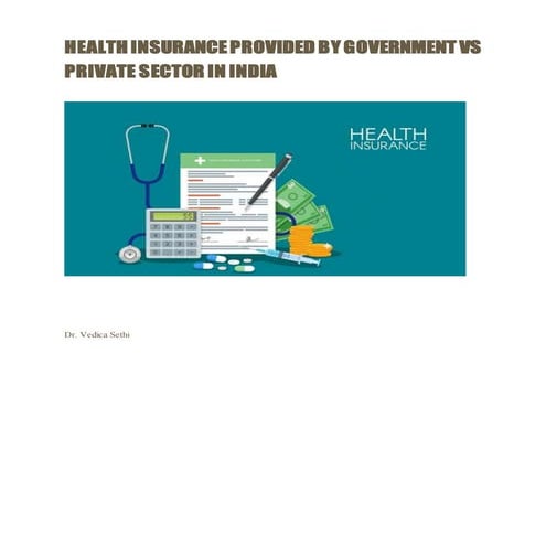 HEALTH INSURANCE PROVIDED BY GOVERNMENT VS PRIVATE SECTOR IN INDIA | DOCX
