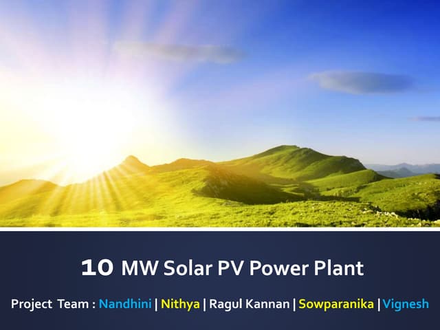 1 MW solar Power plant project Scheduling and Tracking | PPTX