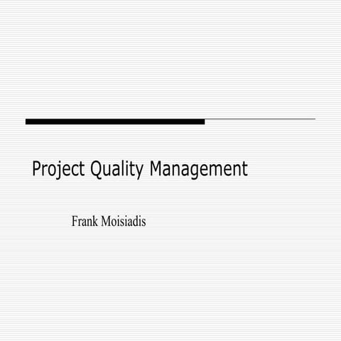Project quality mgmt | PPT