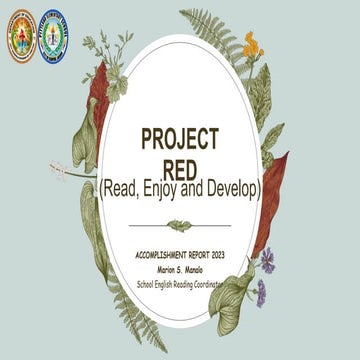 Project RED (Read, Enjoy and Develop) ACCOMPLISHMENT REPORT 2023.pptx