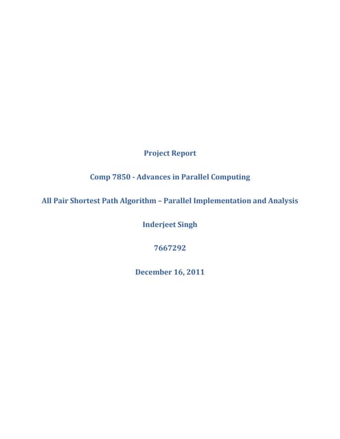 All Pair Shortest Path Algorithm Parallel Implementation And Analysis 3768
