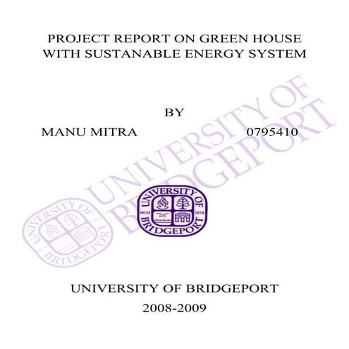 Project Report on Green House with sustainable energy system (Part-I) | PDF