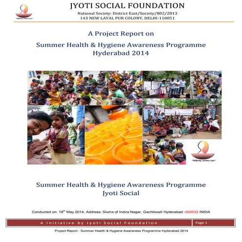 Project report summer health & hygiene awarness programme hyd 18 ...