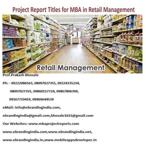 Project report titles for mba in retail management | PPTX