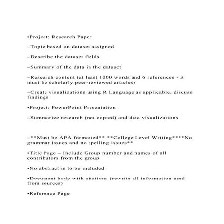 •Project Research Paper–Topic based on dataset assigned.docx