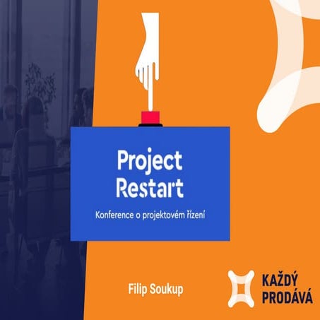 Project Restart 2022: Filip Soukup - Jak se podívat na obchod jako na ...