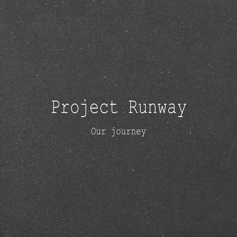 Project runway | PPT