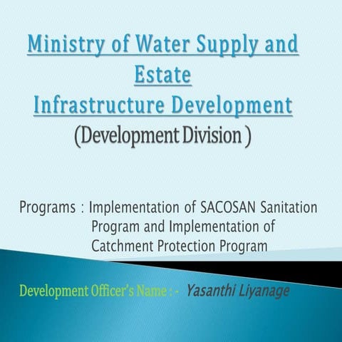 EstateInfrastructureDevelopmentwaterMinisty.pptx