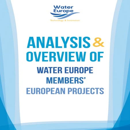 Analysis and Overview of Water Europe Members’ European Projects | PDF