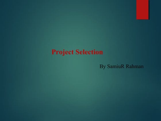Factors to be considered for project selection | PPT