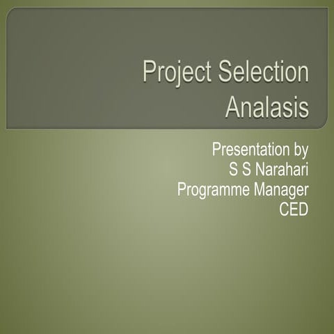 Enterprise- Project selection analysis | PPT