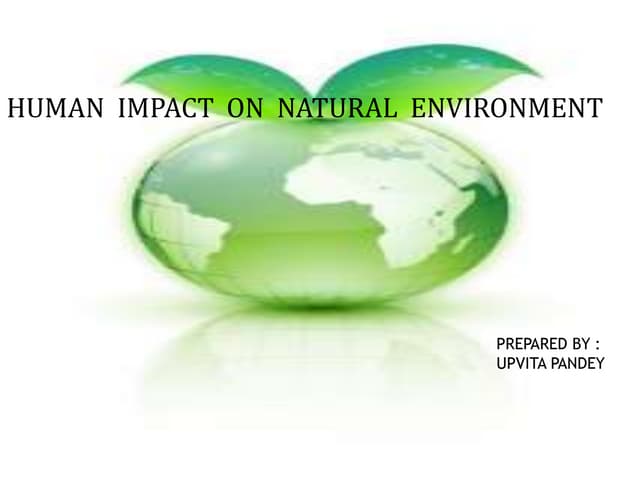 Human impact on environment | PPT