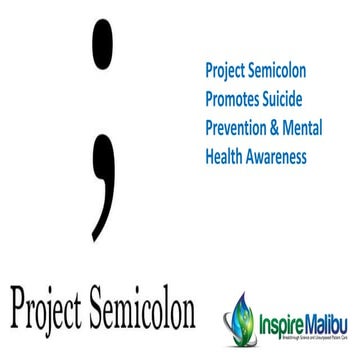 Project Semicolon Promotes Suicide Prevention & Mental Health Awareness ...