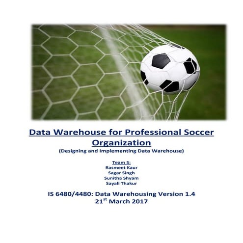 Data warehouse Soccer Project | PDF
