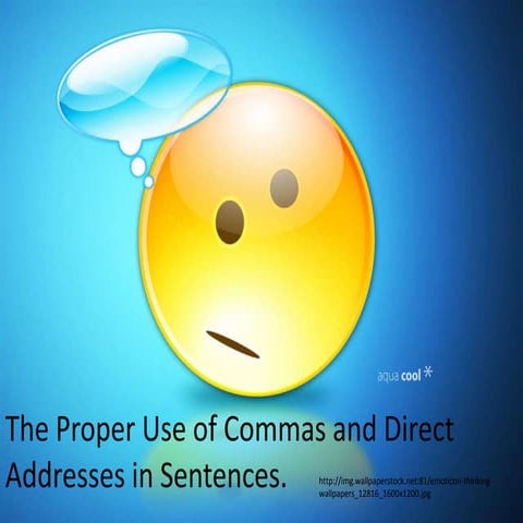 Kershner: Commas and Direct Addresses | PPT