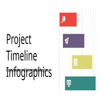 Project Timeline Infographics by Slidesgo.pptx