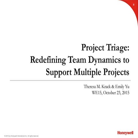 Project Triage: Redefining Team Dynamics to Support Multiple Projects | PDF