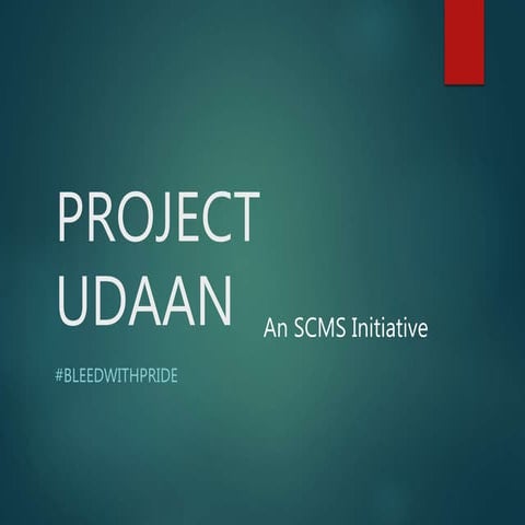 Project udaan- An SCMS Initiative | PPT