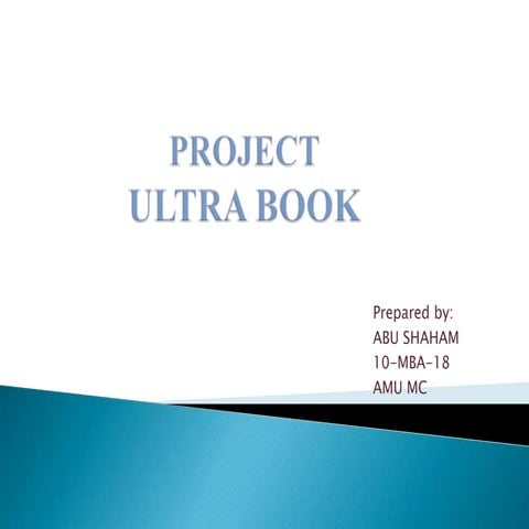Project ultra book | PPTX