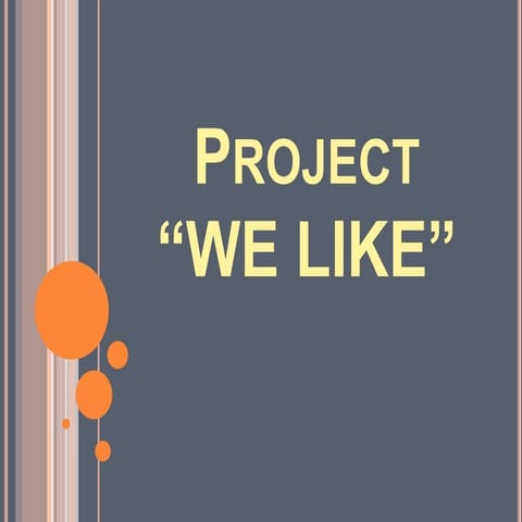 Project we like welingkar | PPTX