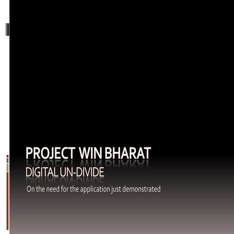 Project Win Bharat | PPTX | Computer Software and Applications | Computing