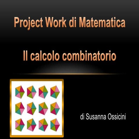Project work di Matematica di Susanna Ossicini | PPTX