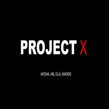 Project x | PPT