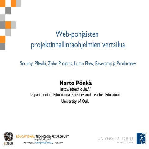 Web-pohjaisten projektinhallintaohjelmien vertailua | PPT