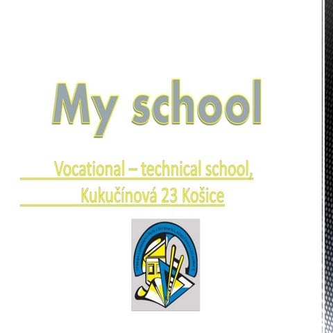 Projekt my school | PPTX