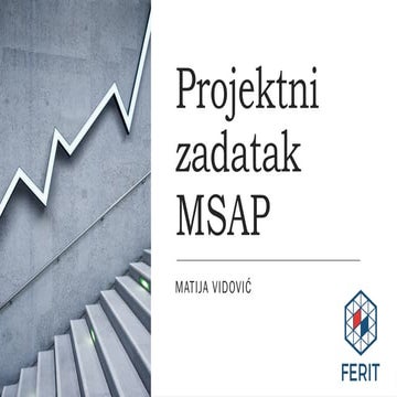 Projektni zadatak MSAP_projektni zadatak | PPT