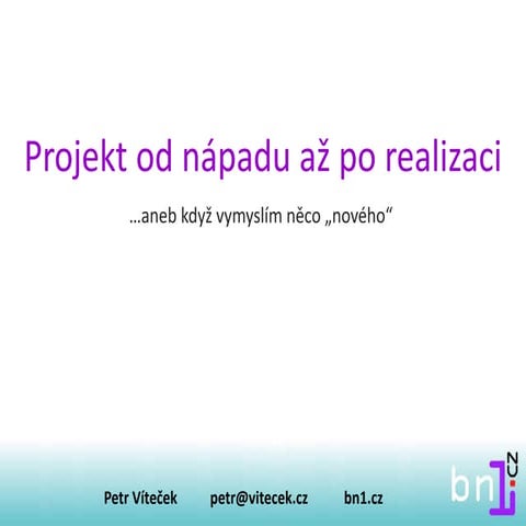 Projekt od napadu_az_po_realizaci | PPSX