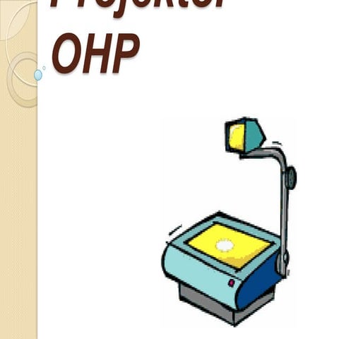 Projektor ohp | PPTX