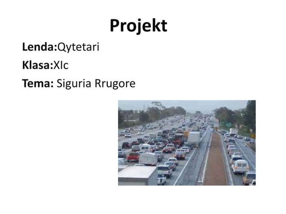 Shenjat rrugore | PPTX